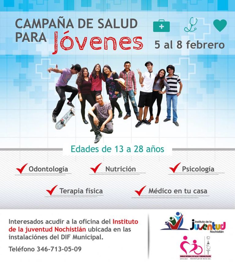 Campaña de Salud para Jóvenes – Ayuntamiento de Nochistlán Campaña de Salud para Jóvenes – Ayuntamiento de Nochistlán